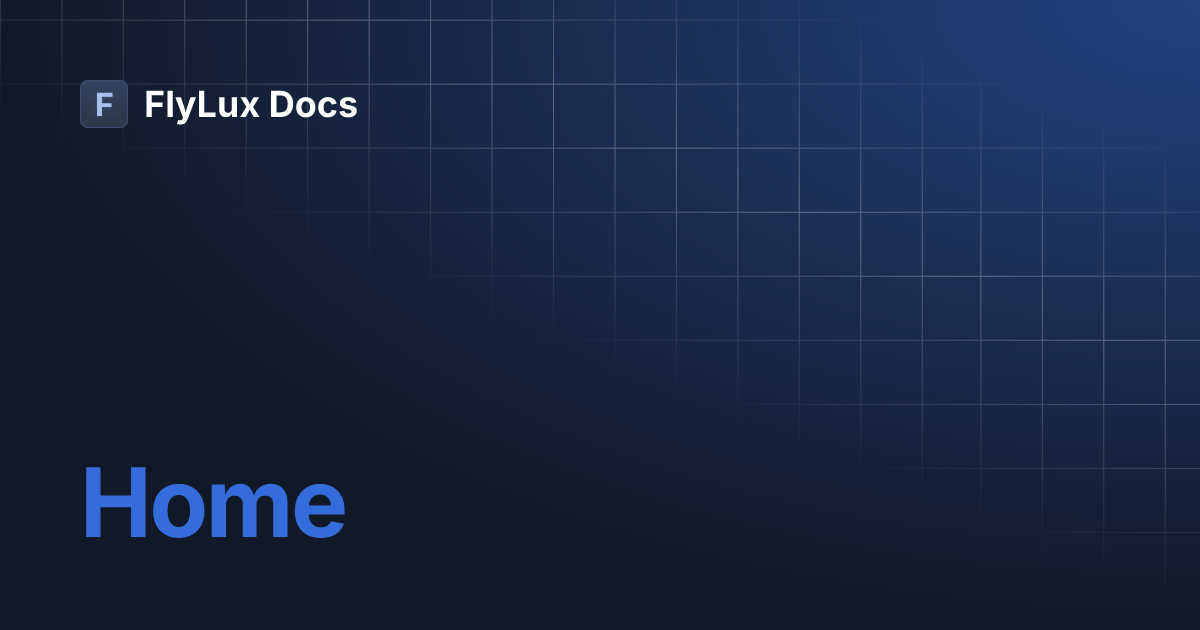 Home | FlyLux Docs